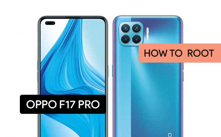 How to Root Oppo F17 Pro – Six Easy METHODS!
