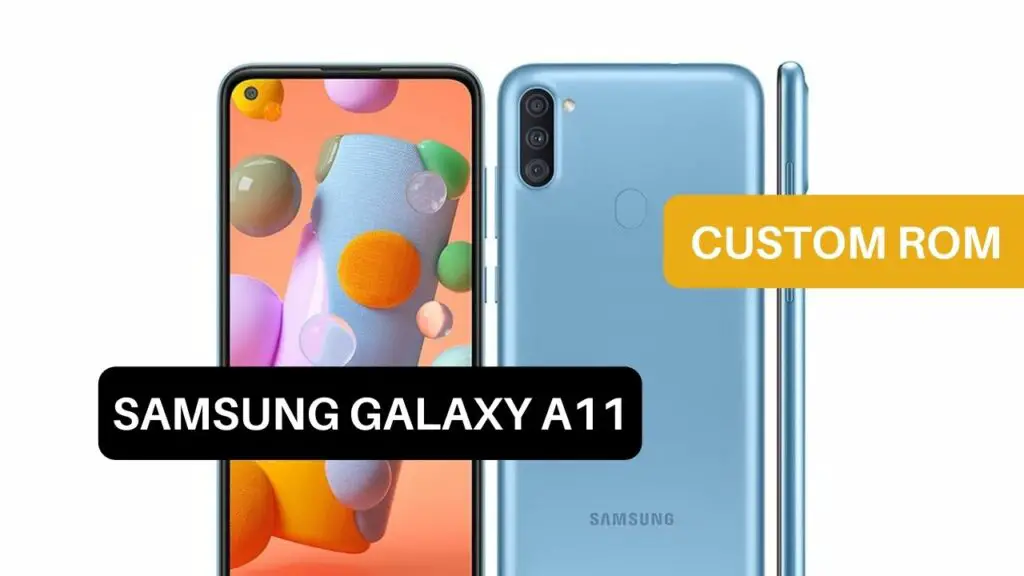 Samsung Galaxy A11 Custom ROM Installation – Easiest Way!